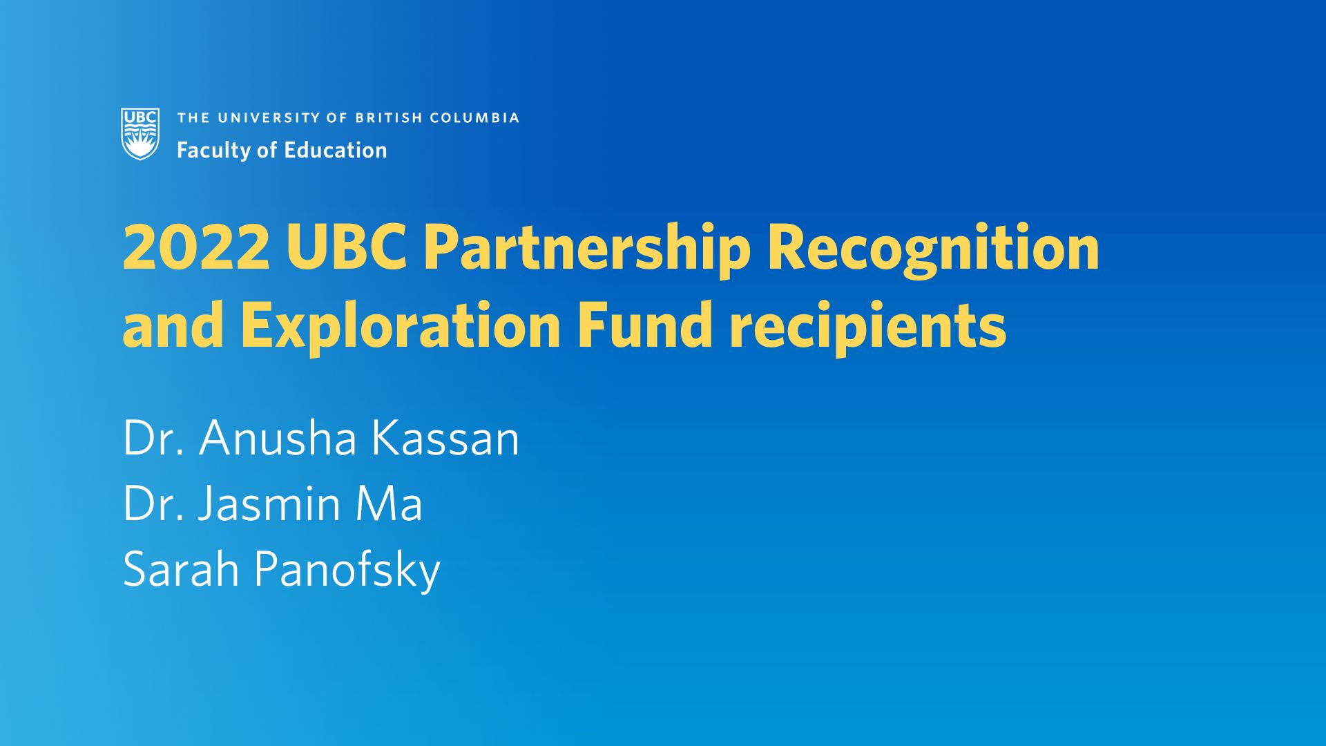 Congratulations To 2022 Ubc Partnership Recognition And Exploration